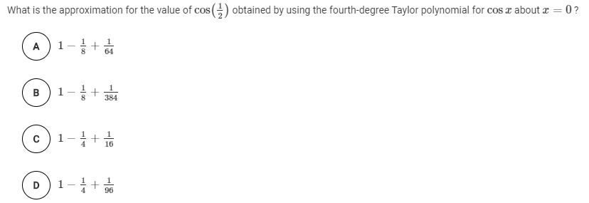 Solved What is the approximation for the value of cos | Chegg.com