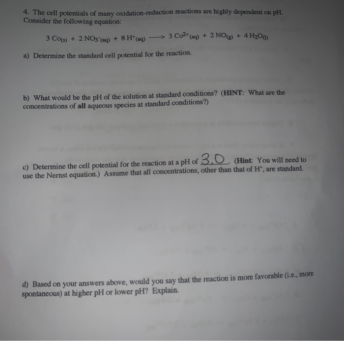 Solved 4. The cell potentials of many oxidation-reduction | Chegg.com