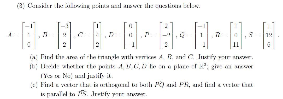 Solved (3) Consider the following points and answer the | Chegg.com
