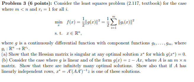 Solved Problem 3 (6 points): Consider the least squares | Chegg.com Solved Problem 3 (6 points): Consider the least squares | Chegg.com
