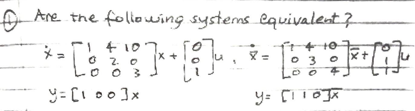 Solved 1) Are the following systems equivalent? | Chegg.com