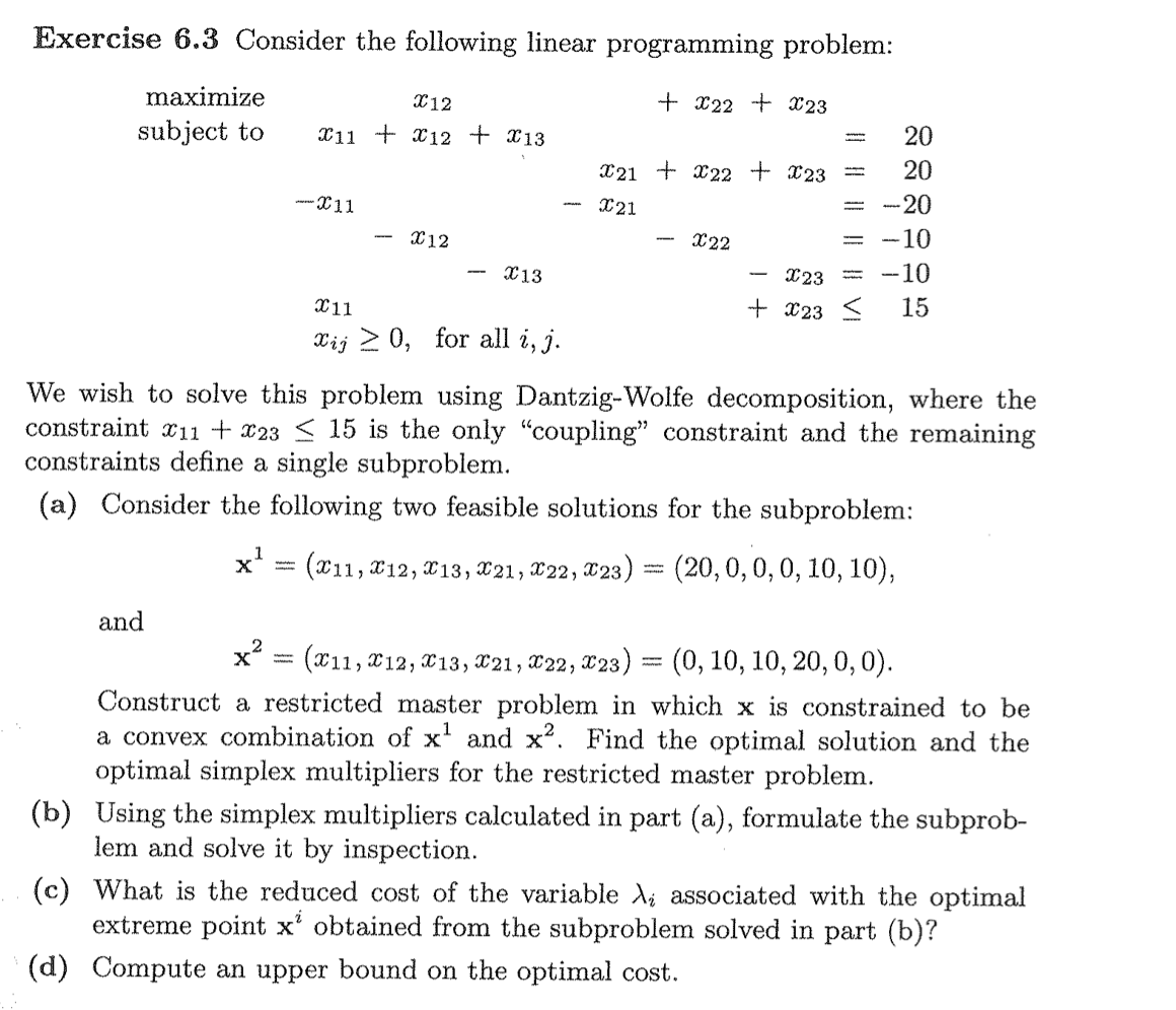 Exercise 6.3 Consider the following linear | Chegg.com