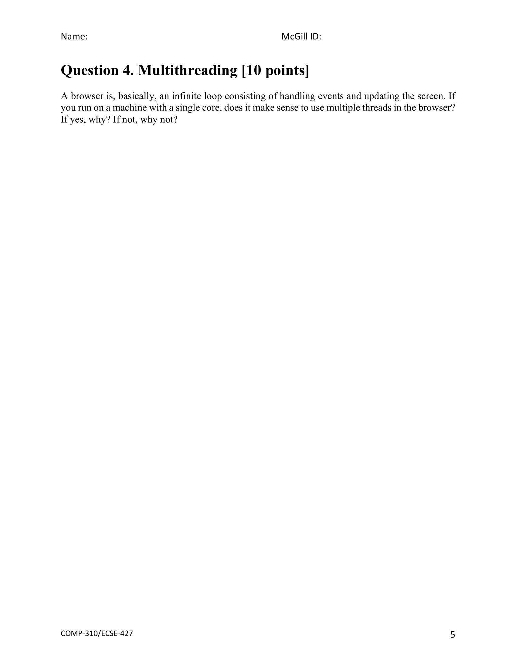 Solved Question 4. Multithreading [10 points] A browser is, | Chegg.com