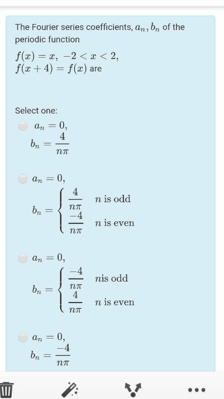 Solved The Fourier series coefficients, an, bn of the | Chegg.com