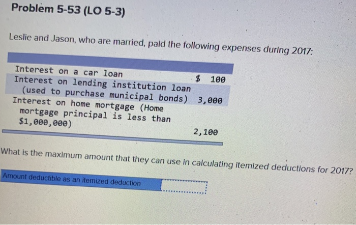 Solved Problem 5-53 (LO 5-3) Leslie and Jason, who are | Chegg.com