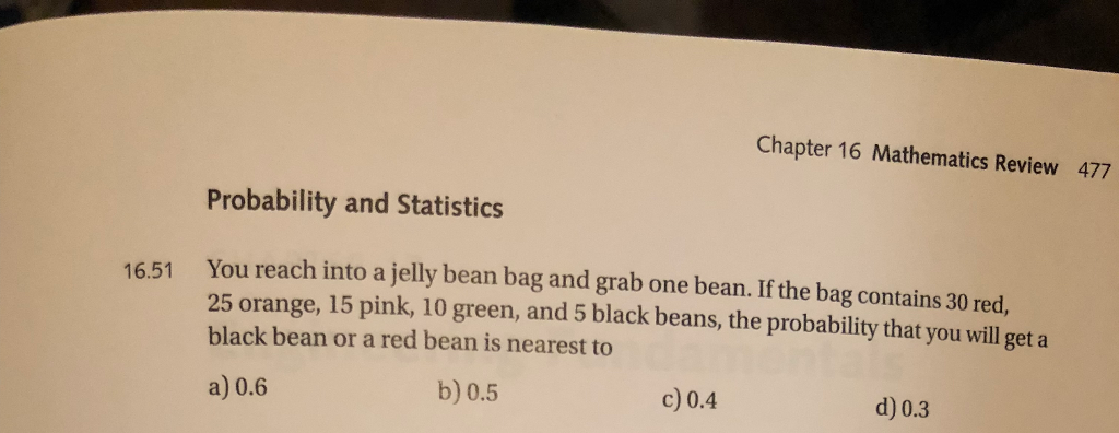 Solved Chapter 16 Mathematics Review 477 Probability and | Chegg.com