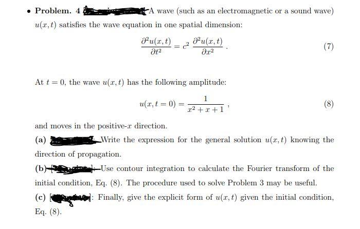 Solved • Problem. A wave (such as an electromagnetic or a | Chegg.com
