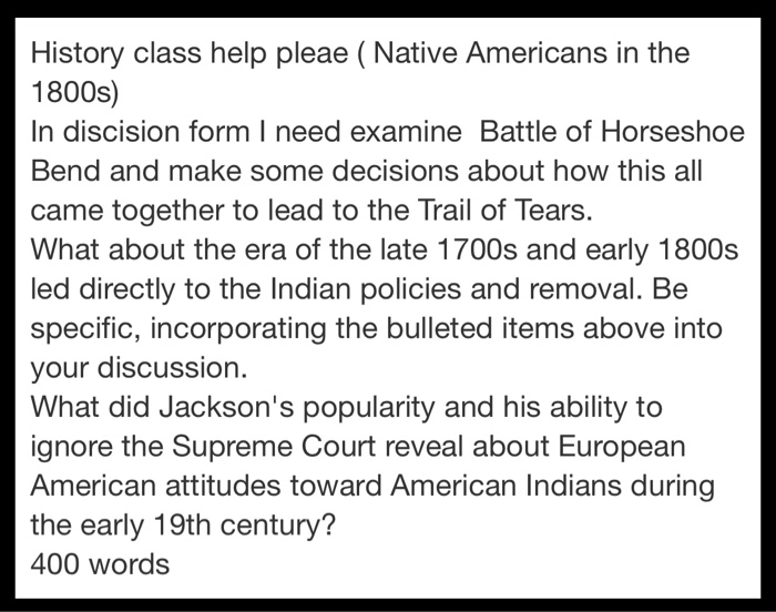 Solved History class help pleae (Native Americans in the | Chegg.com