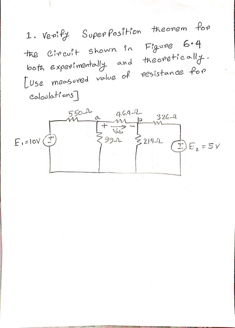 Solved 1. Verify the Super Position theorem for Circuit | Chegg.com