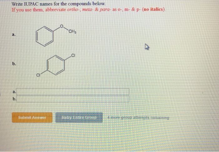Solved Write IUPAC names for the compounds below. If you use | Chegg.com