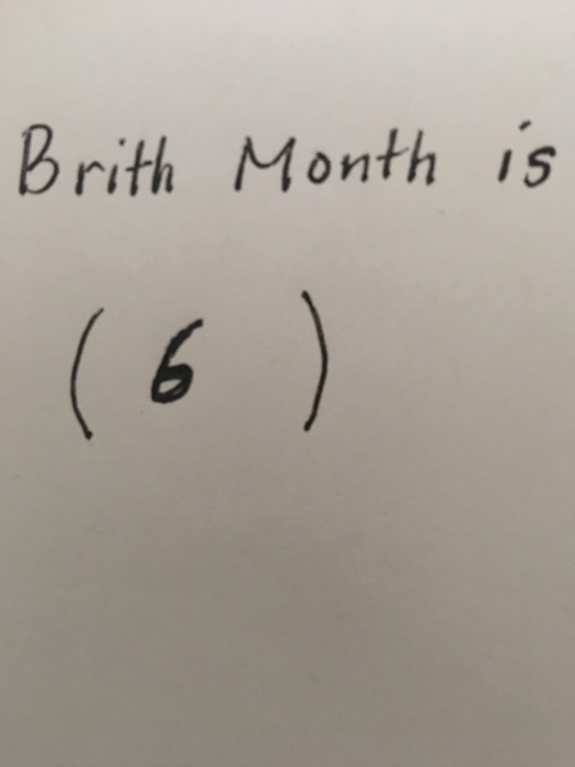 Solved Brith Month is | Chegg.com