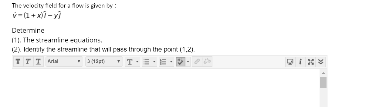 Solved The velocity field for a flow is given by : V = (1 + | Chegg.com