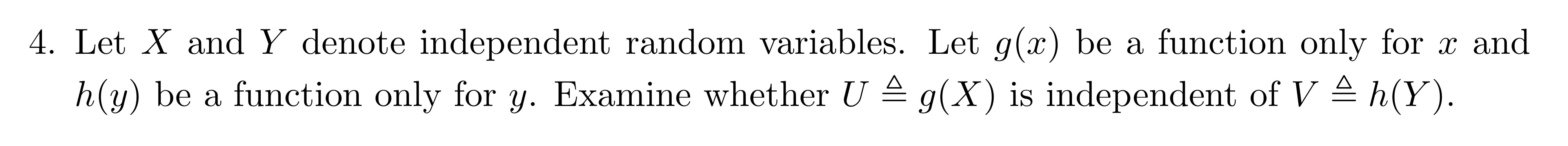 Solved Let x ﻿and Y ﻿denote independent random variables. | Chegg.com