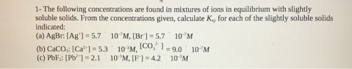 Solved 1- The following concentrations are found in mixtures | Chegg.com