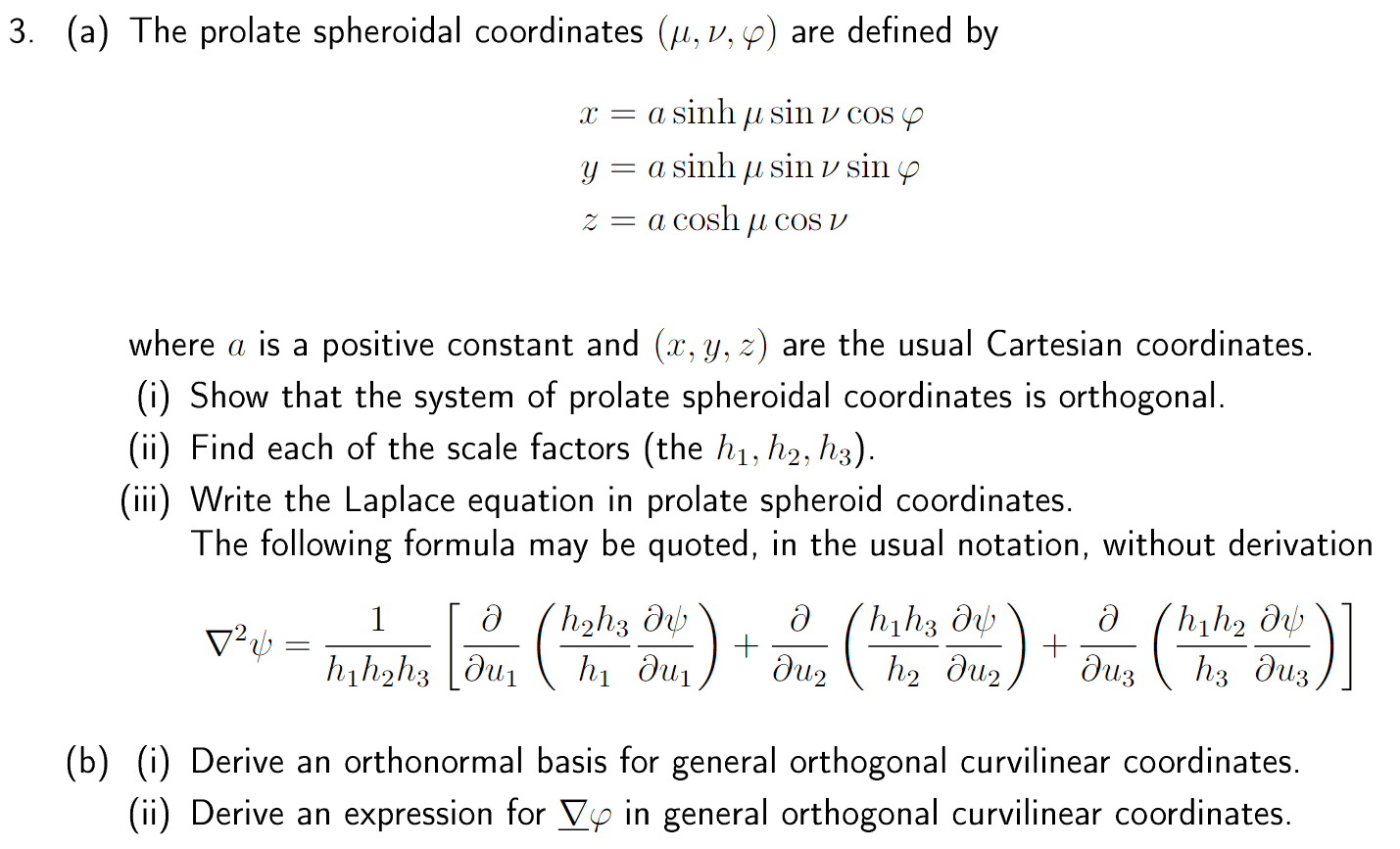 (a) The prolate spheroidal coordinates (μ,ν,φ) are | Chegg.com