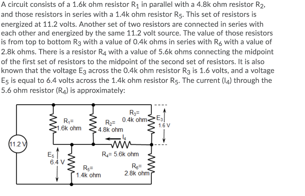 Solved A circuit consists of a 1.6k ohm resistor R1 in | Chegg.com