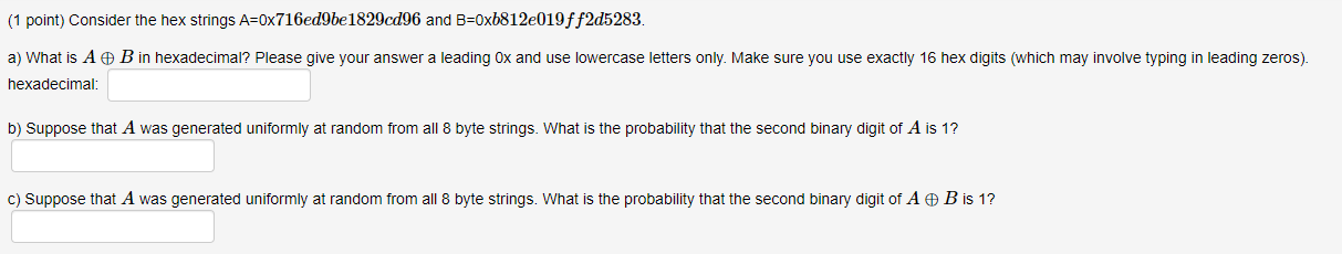 Solved (1 point) Consider the hex strings | Chegg.com
