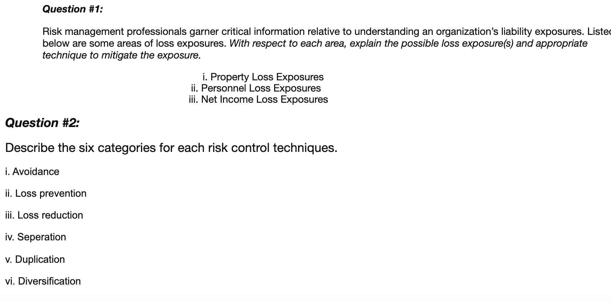 Solved Question #1: Risk management professionals garner | Chegg.com