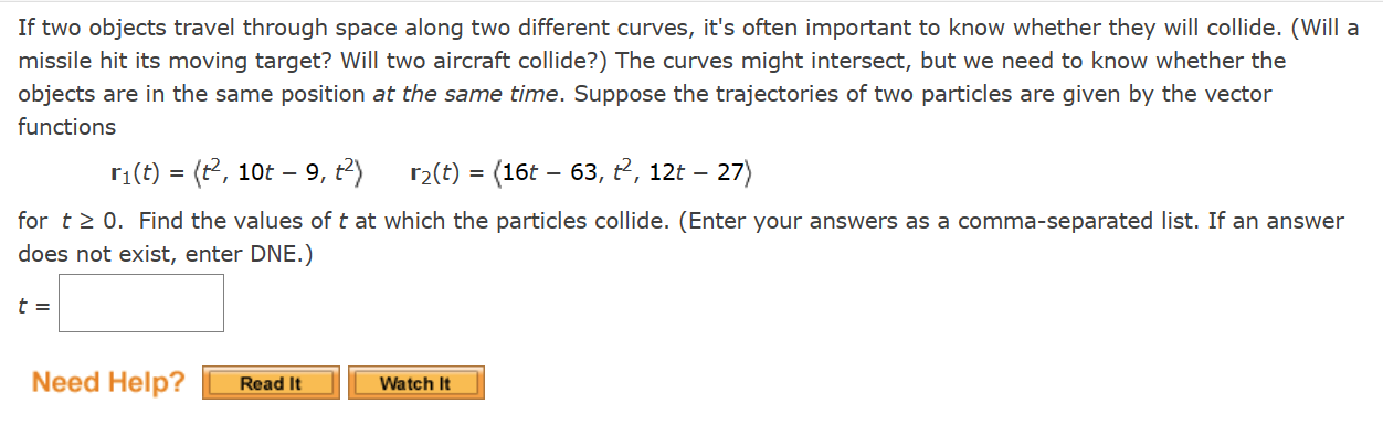 Solved If two objects travel through space along two | Chegg.com