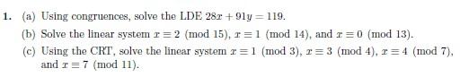 Solved (a) Using congruences, solve the LDE 28x+91y=119. (b) | Chegg.com