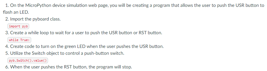 Solved 5 import time 6 import pyb 7 8 while True: 9 if pyb. | Chegg.com