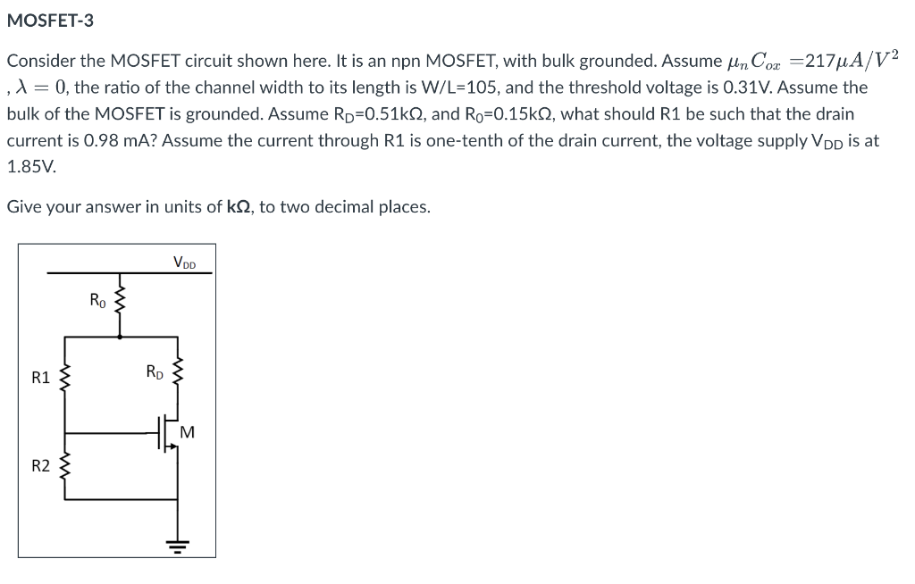Solved Consider the MOSFET circuit shown here. It is an npn | Chegg.com