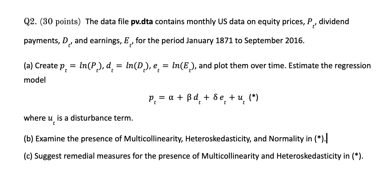 Solved Q2. (30 points) The data file pv.dta contains monthly | Chegg.com