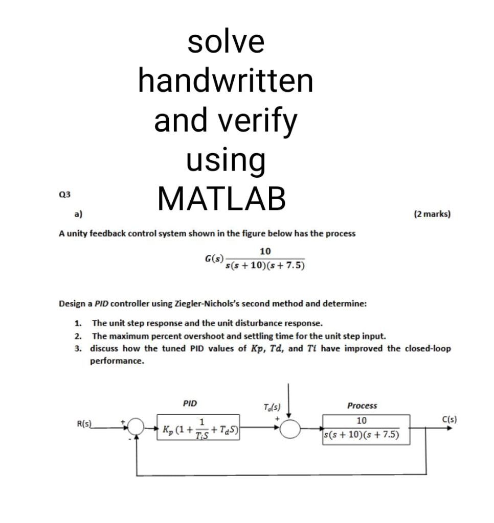 Solved solve handwritten and verify using MATLAB Q3 a) (2 | Chegg.com