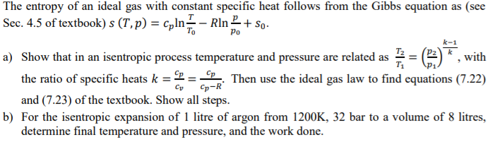 Solved The entropy of an ideal gas with constant specific | Chegg.com