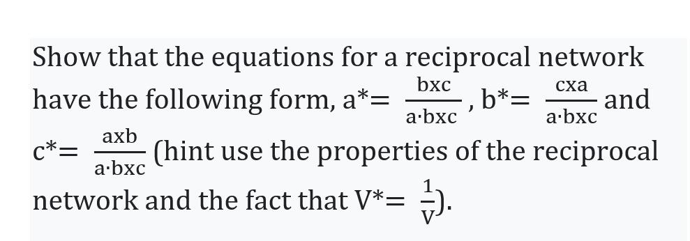 Solved bxc cxa ) a bắc Show that the equations for a | Chegg.com