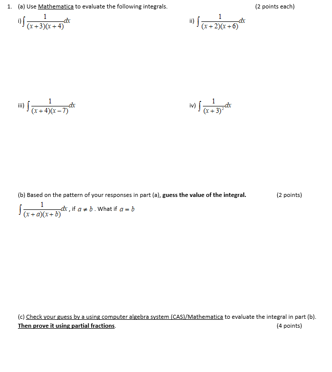 Solved 1. (a) Use Mathematica to evaluate the following | Chegg.com