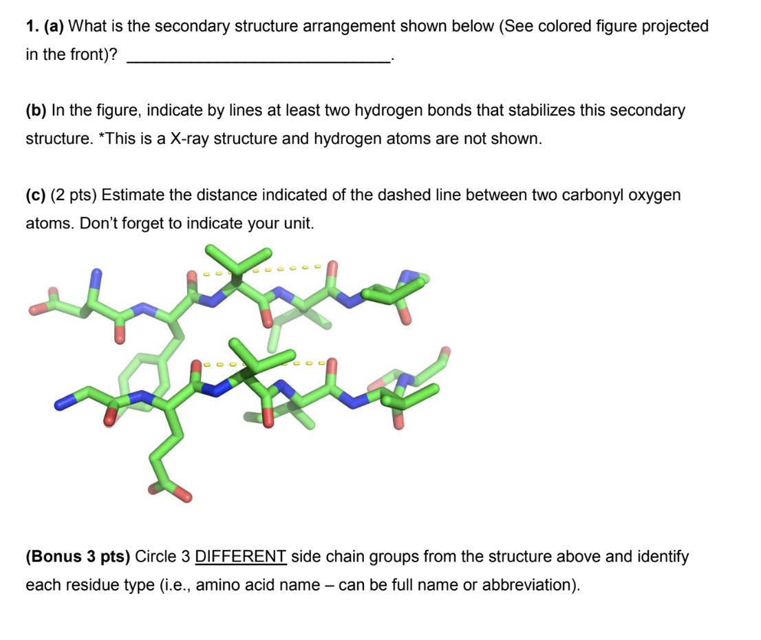 Solved 1. (a) What is the secondary structure arrangement | Chegg.com