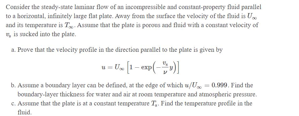 Solved Consider the steady-state laminar flow of an | Chegg.com