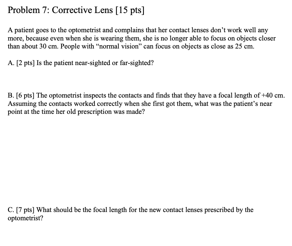 Solved Problem 7: Corrective Lens (15 pts] A patient goes to | Chegg.com