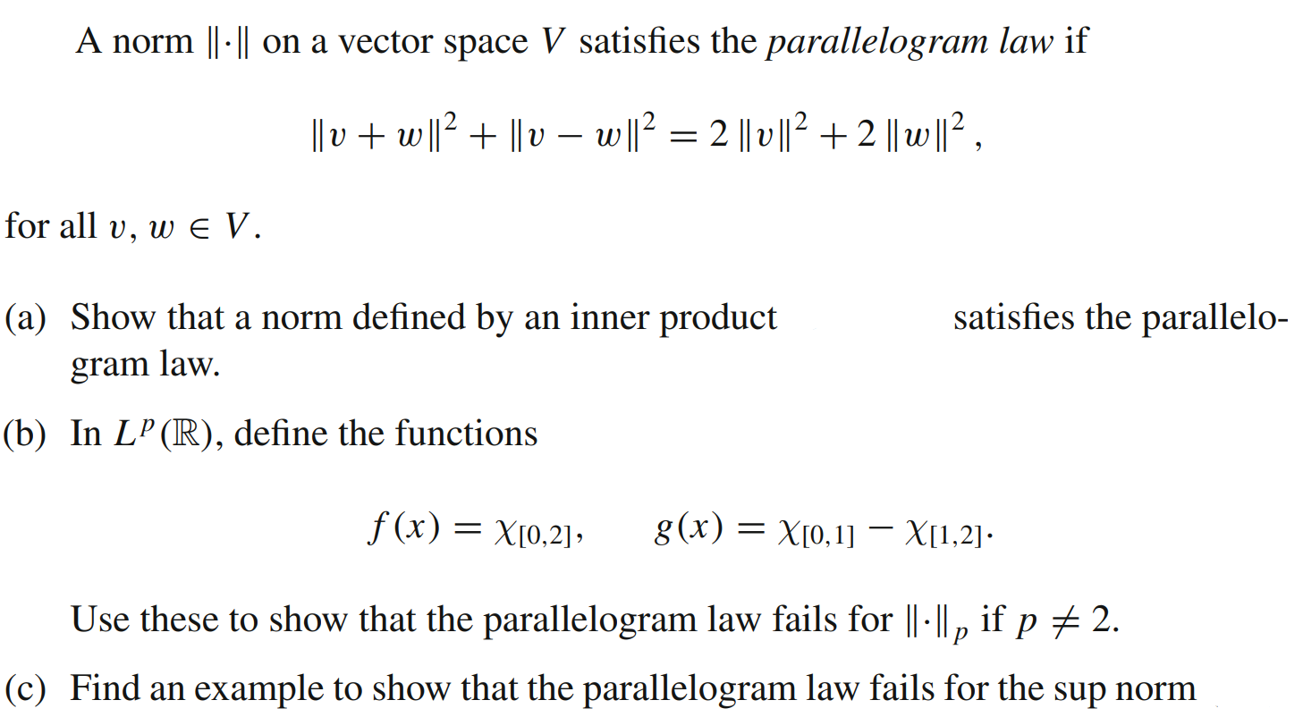 Solved A norm || . || on a vector space V satisfies the | Chegg.com