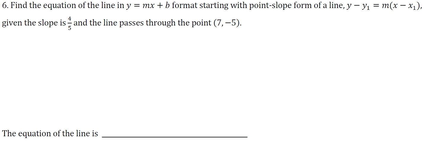 Solved 6. Find the equation of the line in y=mx+b format | Chegg.com
