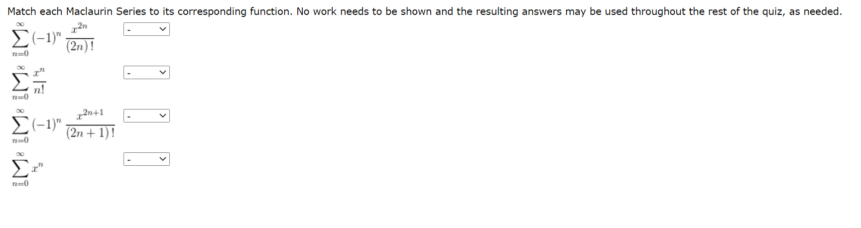 Solved Match each Maclaurin Series to its corresponding | Chegg.com