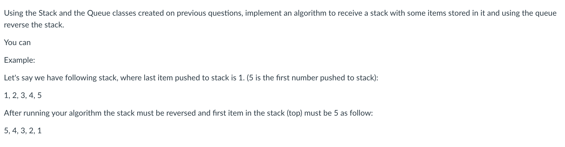 Solved Using the Stack and the Queue classes created on | Chegg.com