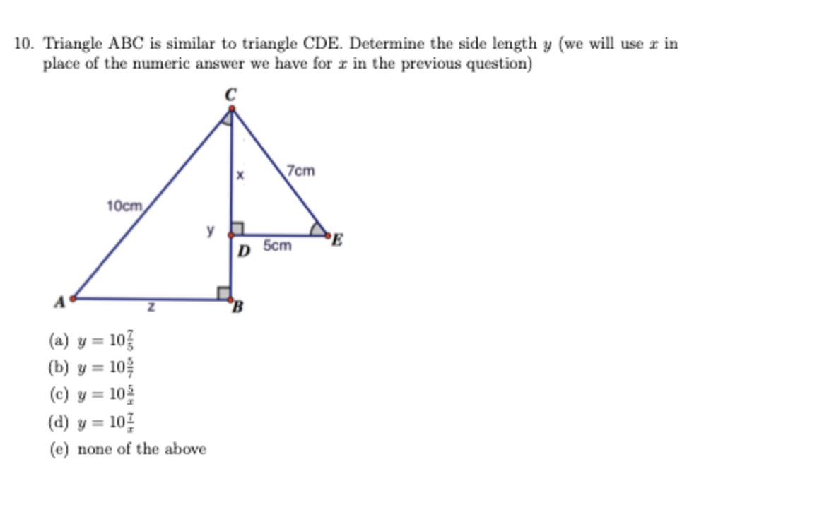 Solved 10. Triangle ABC is similar to triangle CDE. | Chegg.com Solved 10. Triangle ABC is similar to triangle CDE. | Chegg.com