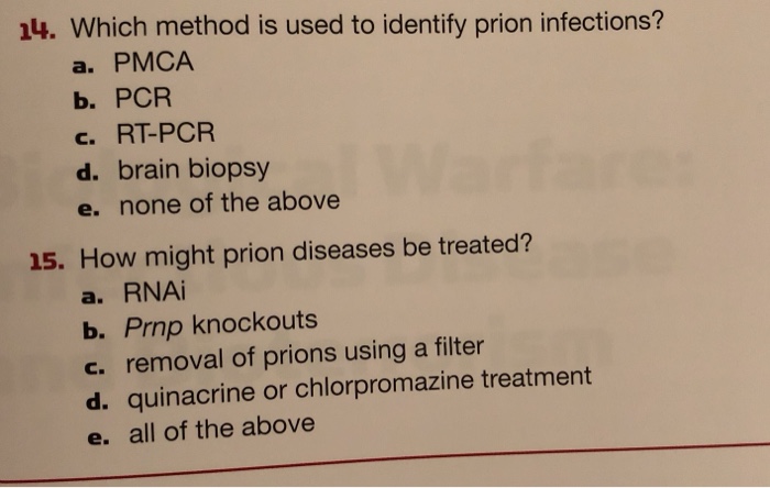 Solved 4. Which method is used to identify prion infections? | Chegg.com