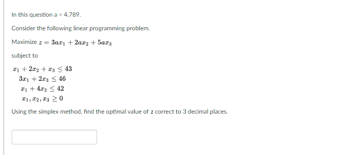 Solved = In this question a -4.789. Consider the following | Chegg.com