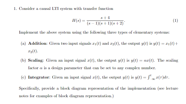 Solved 1. Consider a causal LTI system with transfer | Chegg.com