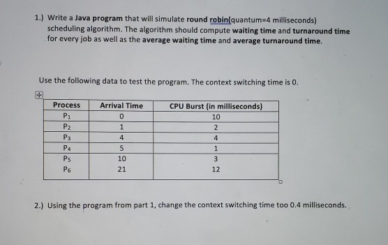 Solved 1.) Write a Java program that will simulate round | Chegg.com