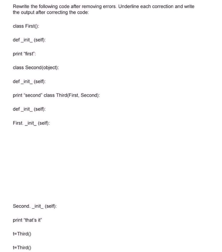 Solved Rewrite the following code after removing errors. | Chegg.com