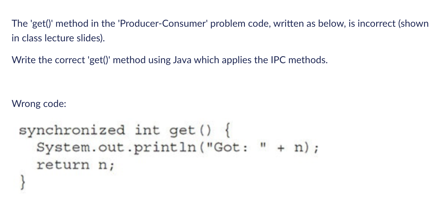 The 'get()' method in the 'Producer-Consumer' problem | Chegg.com