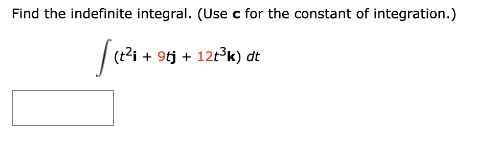 Solved Find the indefinite integral. (Use c for the constant | Chegg.com