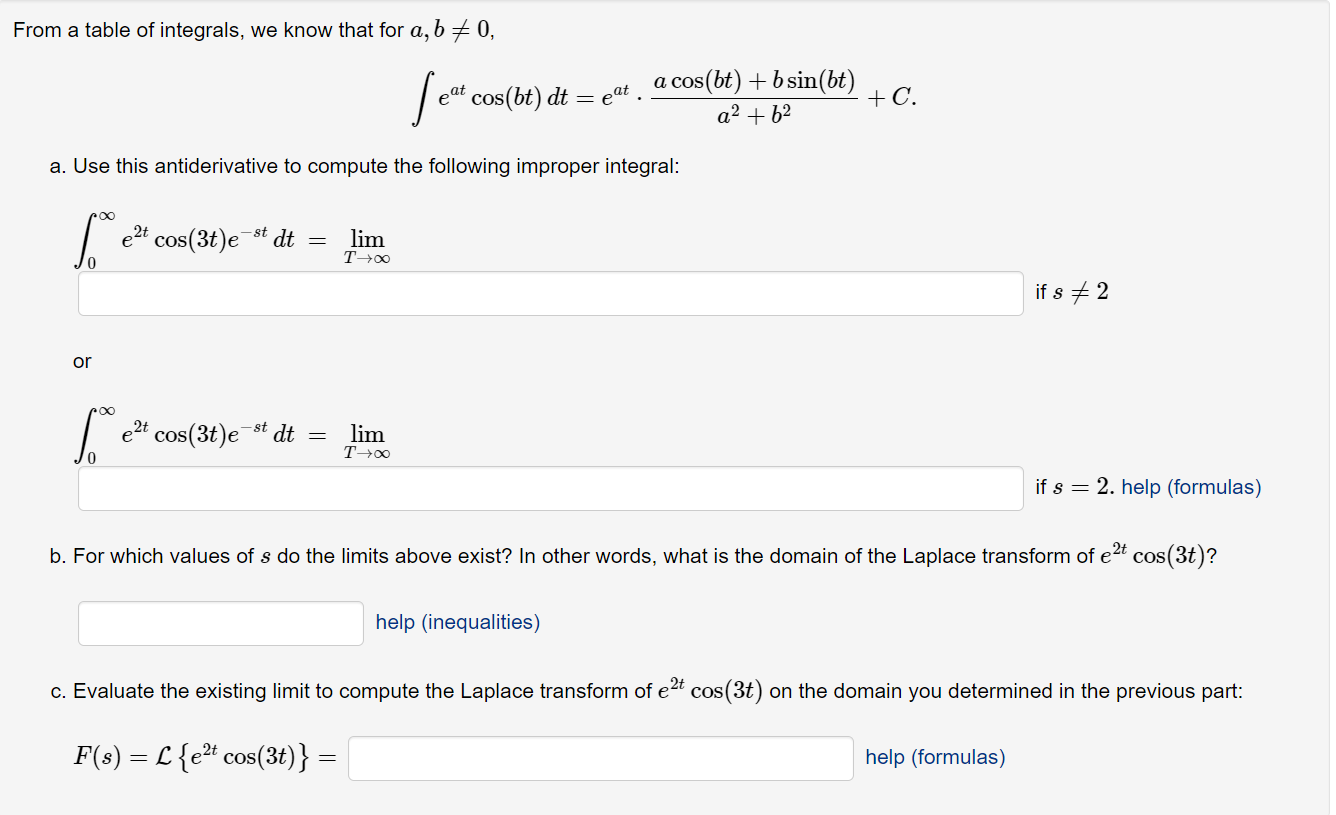 Solved From a table of integrals, we know that for a,b =0, | Chegg.com