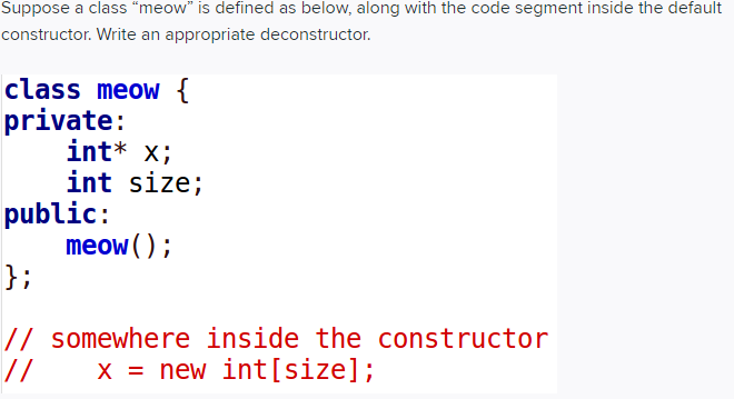 Solved Suppose a class “meow” is defined as below, along | Chegg.com