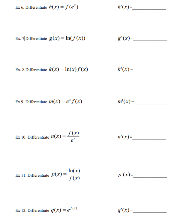 Solved Ex 6. Differentiate h(x)=f(ex) h′(x)= Ex. 7| | Chegg.com