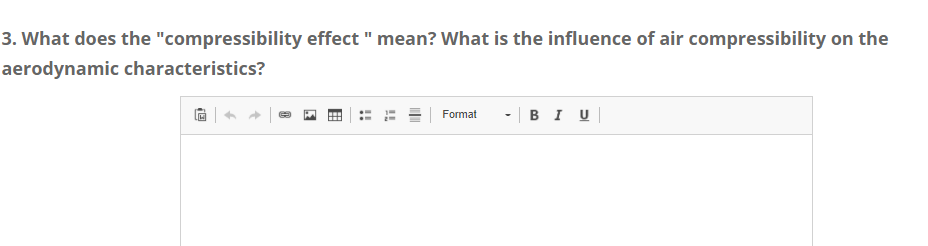 Solved 3. What does the "compressibility effect" mean? What | Chegg.com